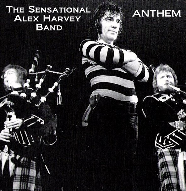 THE SENSATIONAL ALEX HARVEY BAND – » ANTHEM « – RAMROCK'S BLOG